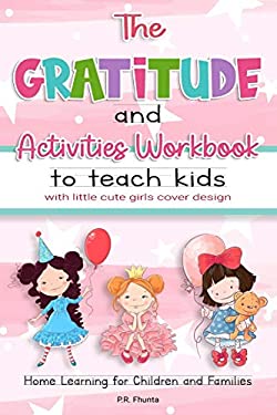 The Gratitude and Activities Workbook to Teach Kids with Little Cute ...