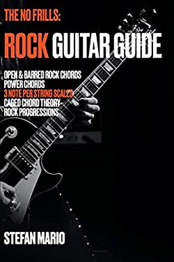 The No Frills: Rock Guitar Guide : Open and Barred Rock Chords, Power ...