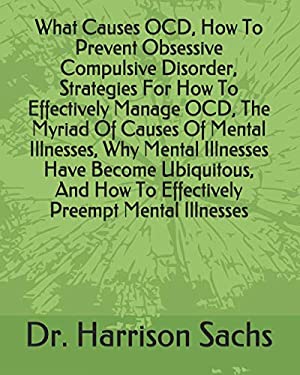 What Causes OCD, How to Prevent Obsessive Compulsive Disorder ...