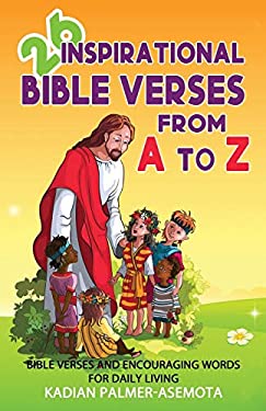 26 Inspirational Bible Verses from a to Z : Bible Verses and ...