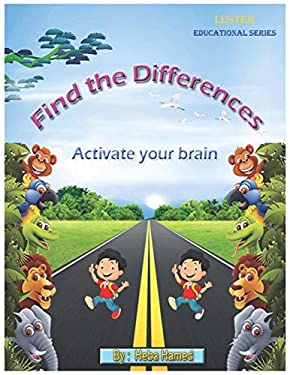 Find the Differences Activate Your Brain : Test the Power of Your ...