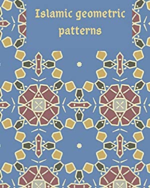 Islamic Geometric Patterns: Geometric Shapes & Patterns From Islamic ...