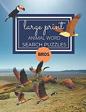 Large Print Animal Word Search Puzzles, Birds : Word Search Puzzles for ...