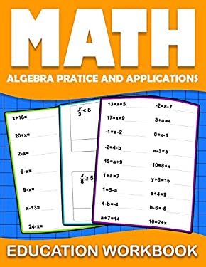 Math Education Workbook : Algebra 1 Practice Workbook for Grades 6-8 ...