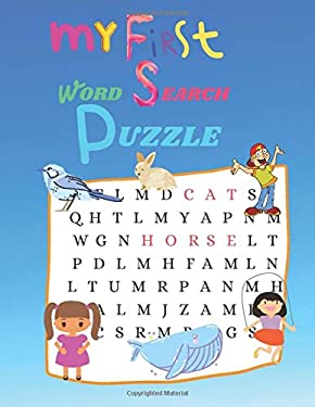My First Word Search Puzzle : First Kids Word Search Puzzle Book Ages 4 ...