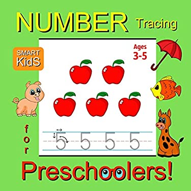 Number Tracing for Preschoolers: Trace Numbers Workbook for ...