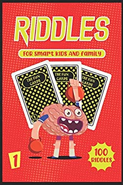 Riddles For Smart Kids and Family: Difficult Riddles And Brain Teasers ...