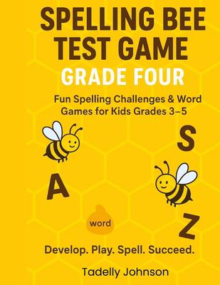 Spelling Bee Test Game Grade Four : Spelling Bee Test Game Grade Three ...