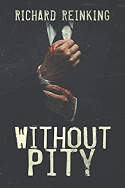 Without Pity book: 9798654706652