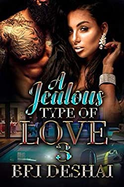 A Jealous Type Of love Part 3 book: 9798665583914