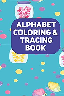 Alphabet Coloring and Tracing Book: Activity English Alphabet Letters ...