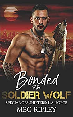 Bonded to the Soldier Wolf book: 9798666355411