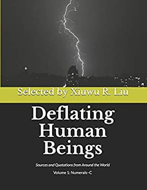 Deflating Human Beings : Sources and Quotations from Around the World ...