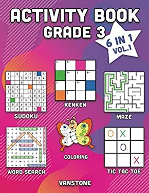 Activity Book Grade 3: 6 in 1 - Word Search, Sudoku, Coloring, Mazes ...