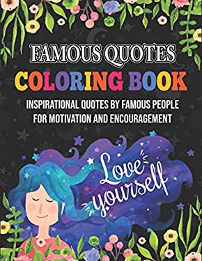 Famous Quotes Coloring Book. Inspirational Quotes by Famous People for ...