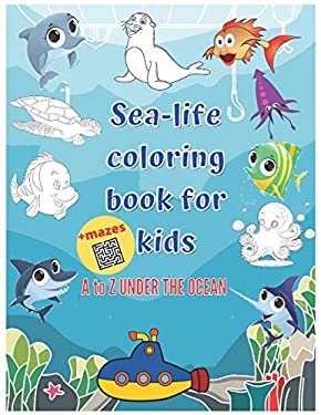 Sea Life:Sea Life Coloring Book for Kids : A Funny and Educational ...