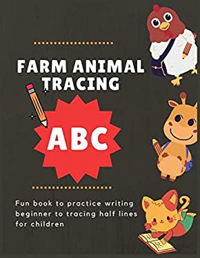 ABC farm animal tracing: Fun book to practice writing beginner to ...