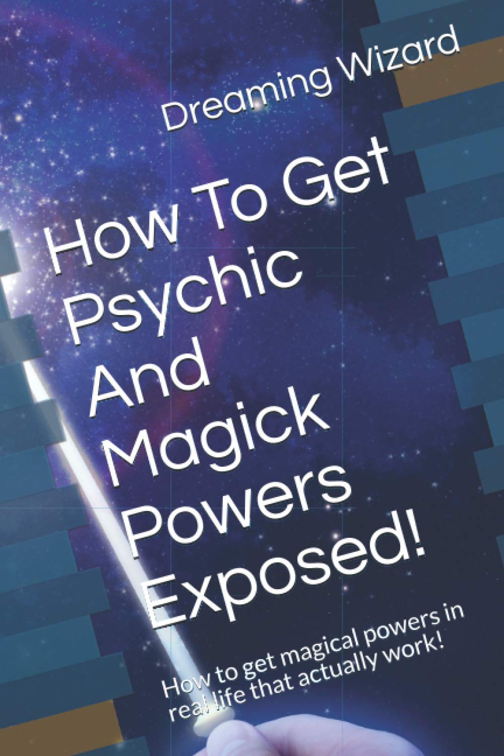 How to Get Psychic and Magick Powers Exposed! : How to Get Magical ...