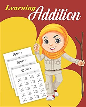 Learning Addition: 100 days of learning addition for kids book ...