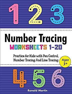 Number Tracing Worksheets 1-20: practice for Kids with Pen Control, Number Tracing And Line ...