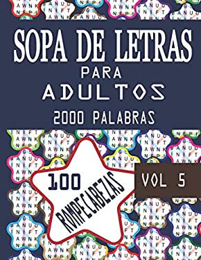 Sopa de Letras para Adulto : Letra Grande 100 Rompecabezas 2000 Palabras Soluciones Al Final Del ...
