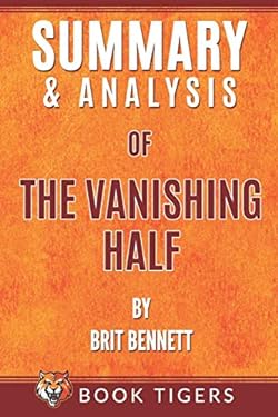 Summary and Analysis of: The Vanishing Half by Brit Bennett book ...