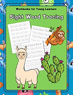 Workbooks for Young Learners, Sight Word Tracing: Kids Workbook Dolch ...