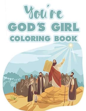 You're God's Girl Coloring Book: Christian Inspirational Coloring Pages ...