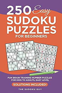 250 Easy Sudoku Puzzles for Beginners : Fun Brain Training Number ...