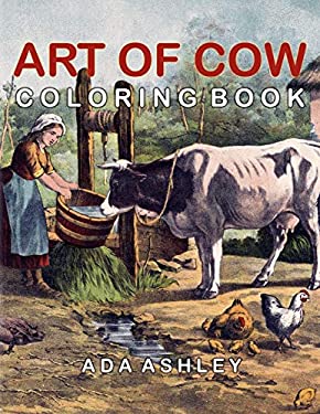 Art of Cow Coloring Book : 40 Stress Relieving Cow Coloring Pages of ...