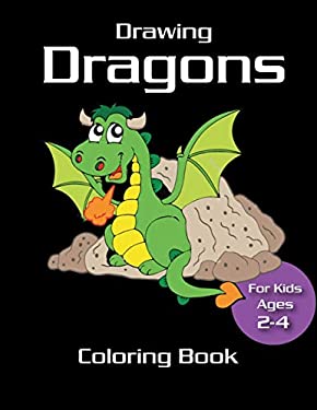 Drawing Dragons Coloring Book for Kids Ages 2-4 : Cool Kids with Autism ...