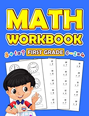 First Grade Math Workbook: 1st Grade math Workbook | first grade ...