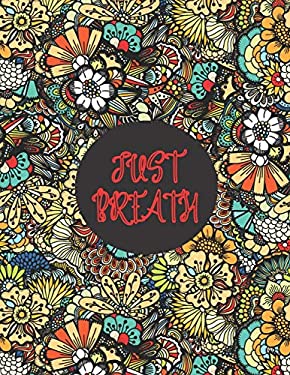 Just Breath: Motivational Coloring Book with Inspiring Quotes ...