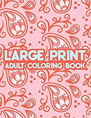 Large Print Adult Coloring Book : Simple Coloring Pages with Large ...
