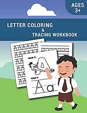 Letter Tracing and Coloring Book : Tracing and Coloring Alphabet ...