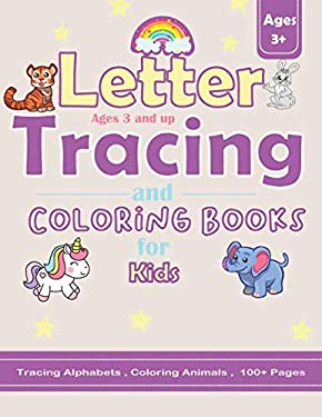 Letter Tracing and Coloring Books for Kids Ages 3 and up: Handwriting ...