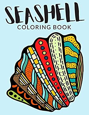 Seashell Coloring Book: Seashell Coloring Pages For Preschoolers, Over ...