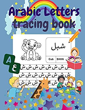 Arabic Letters Tracing Book: An arabic writing practice for beginners ...