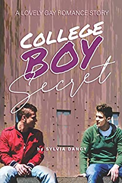 College Boy Secret: A Lovely Gay Romance Story book: 9798704452119