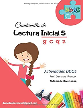 Cuadernillo de Lectura Inicial 5 : G C Q Z book: 9798706711061