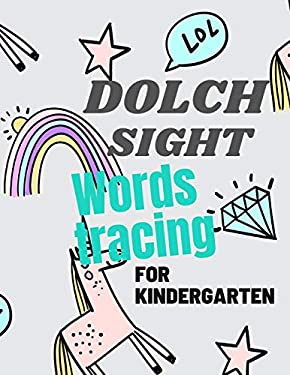 Dolch Sight Words Tracing for Kindergarten : A Magical Sight Words ...