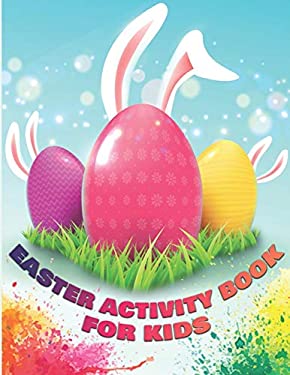 Easter Activity Book for Kids : A Fun Kids Workbook Game for Learning ...