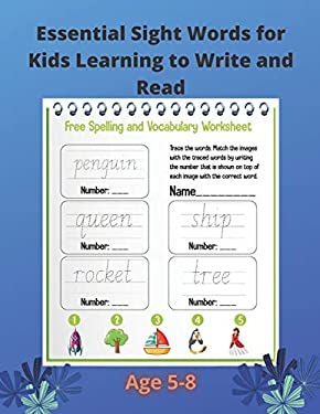 Essential Sight Words for Kids Learning to Write and Read: Practice ...