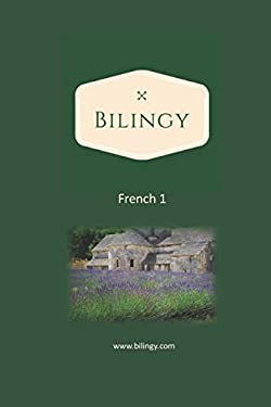 French 1: Learn French easily with bilingual texts, vocabulary and ...