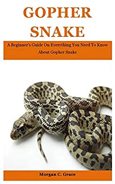 Gopher Snake : A Beginner's Guide on Everything You Need to Know about ...