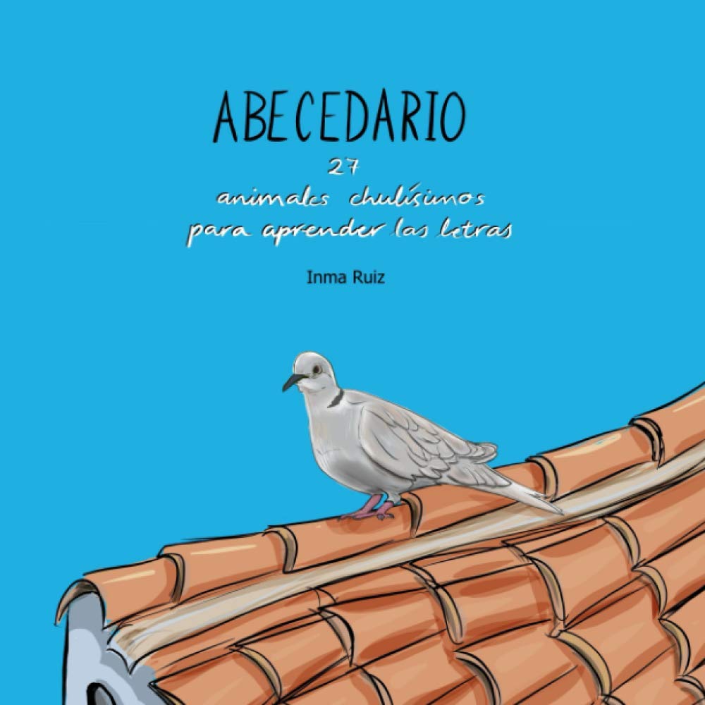 Abecedario : 27 Animales Chulísimos para Aprender Las Letras book by ...