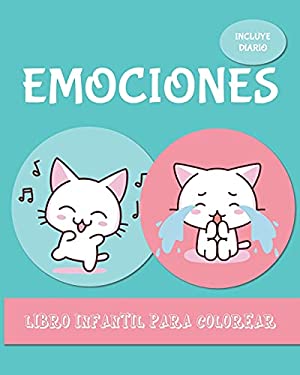 EMOCIONES. Libro Infantil para Colorear : Enseña a Identificar ...