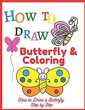 How to Draw Butterfly & Coloring , How to Draw a Butterfly Step by Step ...