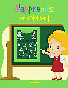 J'apprends en coloriant: Je reconnais et colorie les lettres avec les ...