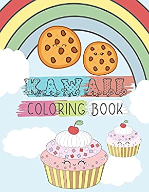 KAWAII COLORING BOOK: 24 Fun and Relaxing Kawaii Colouring Pages For ...